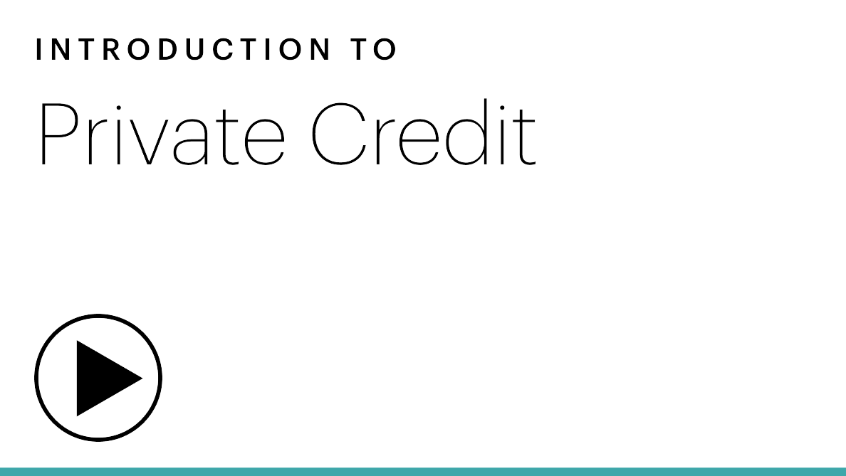 Introduction to Private Credit - Apollo Academy