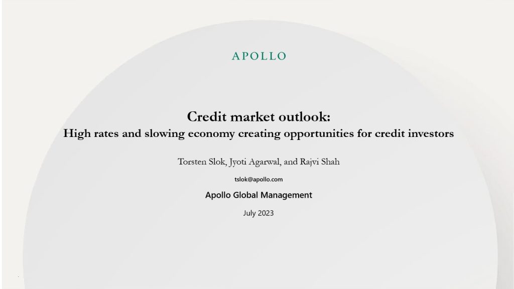 Credit Market Outlook - Apollo Academy